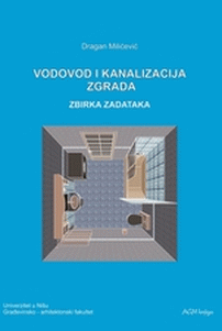 Vodovod i kanalizacija zgrada : zbirka zadataka