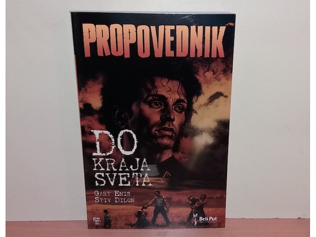 PROPOVEDNIK 2 - DO KRAJA SVETA