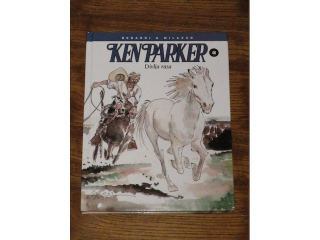 KEN PARKER 48 - Divlja rasa