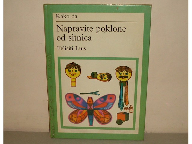 KAKO DA NAPRAVITE POKLONE OD SITNICA