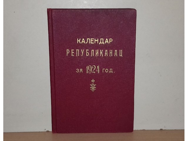 KALENDAR REPUBLIKANAC ZA 1924 GOD.