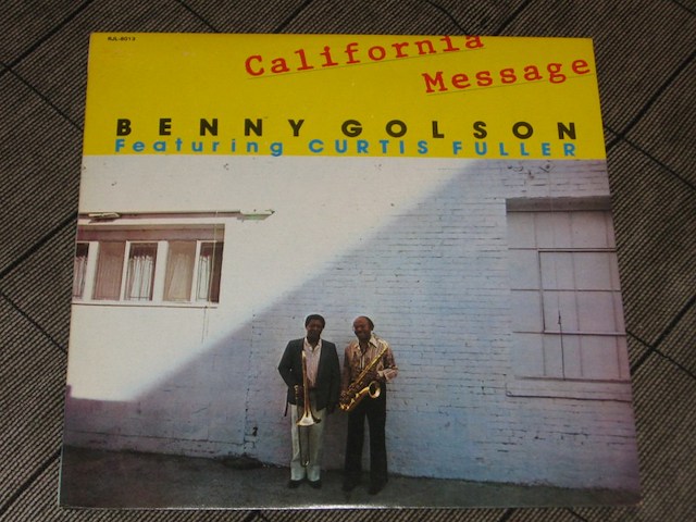 Benny Golson ‎– California Message