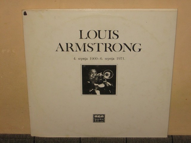 Louis Armstrong ‎– 4. Srpnja 1900-6.Srpnja 1971 (2 LP)