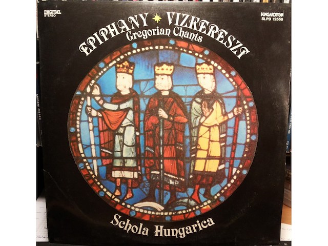 Schola Hungarica ‎– Epiphany - LP