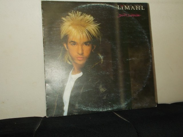 Limahl ‎– Don`t Suppose