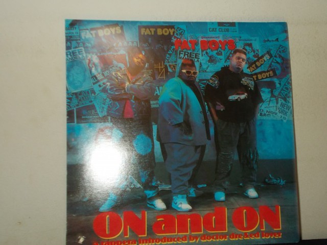 Fat Boys ‎– On And On