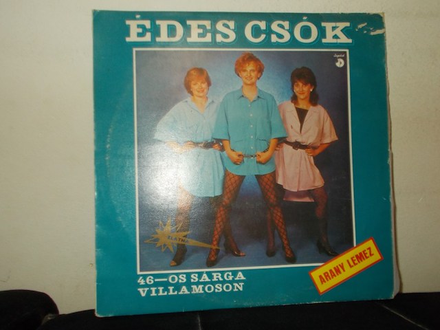 Édes Csók ‎– 46-Os Sárga Villamoson