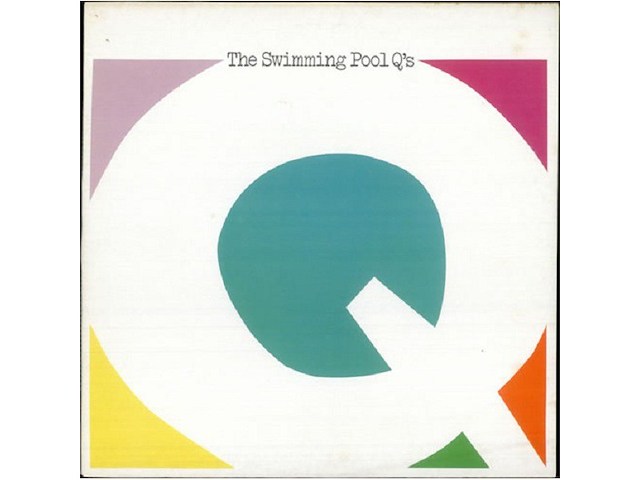 Swimming Pool Q`s ‎– The Swimming Pool Q`s