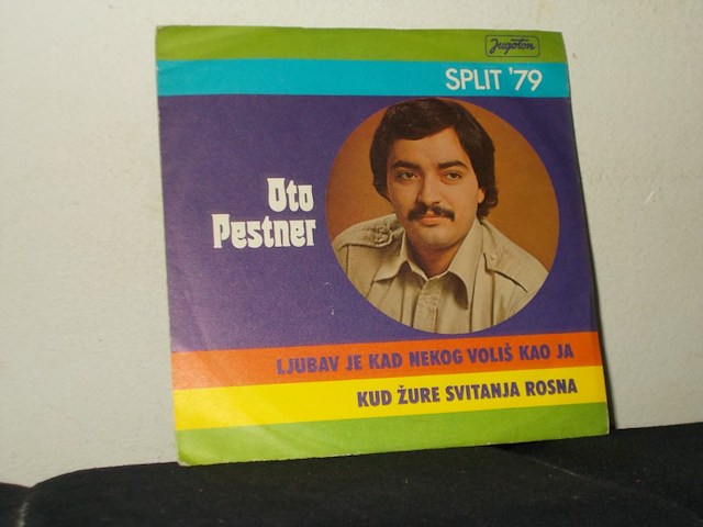 Oto Pestner ‎– Ljubav Je Kad Nekog Voliš Kao Ja