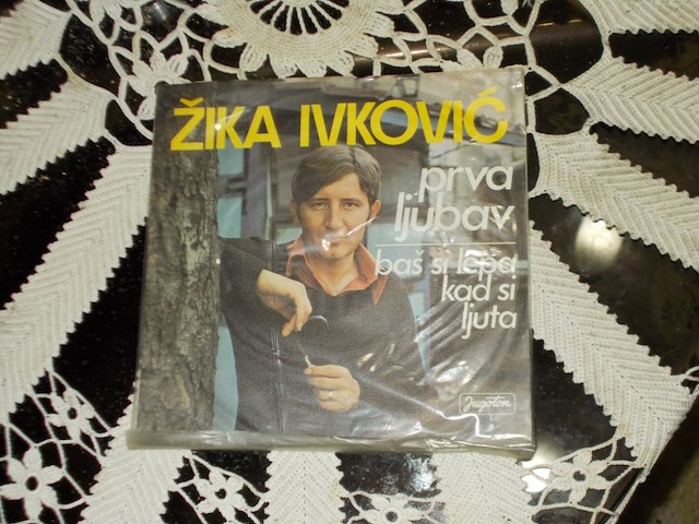 Žika Ivković ‎– Prva Ljubav