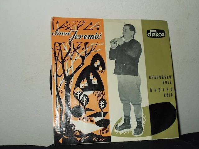 Sava Jeremić ‎– Grahorsko Kolo / Radino Kolo