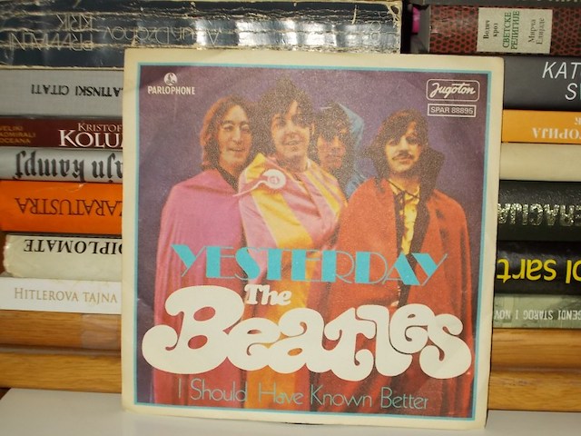 The Beatles ‎– Yesterday / I Should Have Known Better