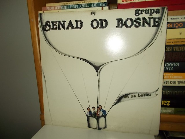 Senad Od Bosne ‎– Let Za Bosnu