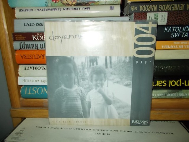 Doyenne ‎– High Maintenance