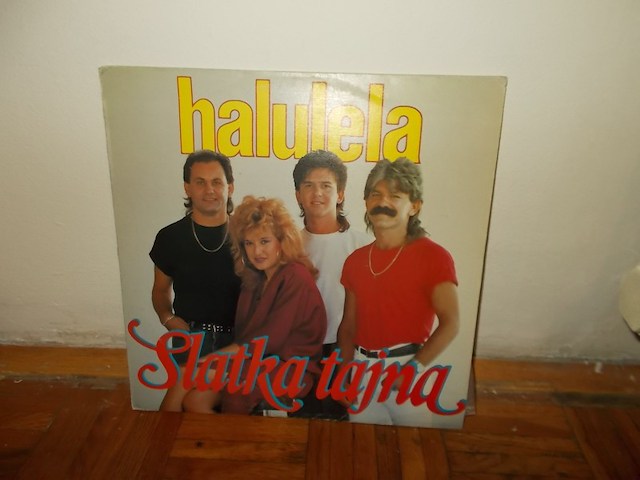 Slatka Tajna ‎– Halulela