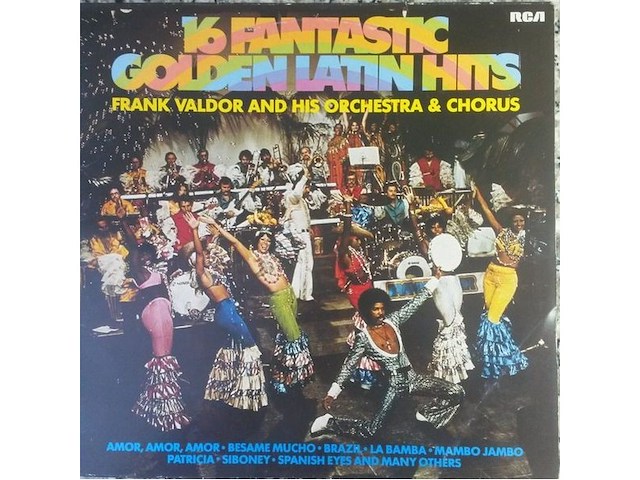 Frank Valdor 16 Fantastic Golden Latin Hits