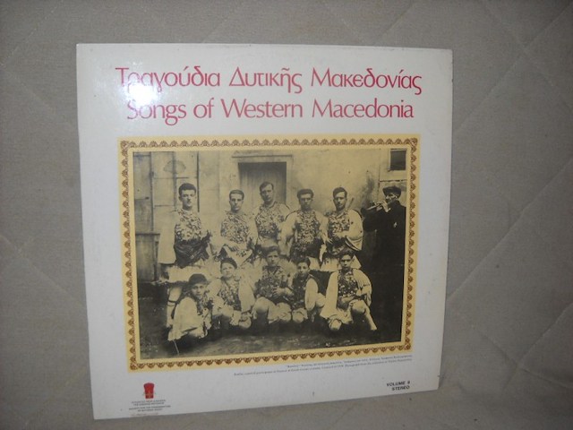 Various ‎– Songs Of Western Macedonia