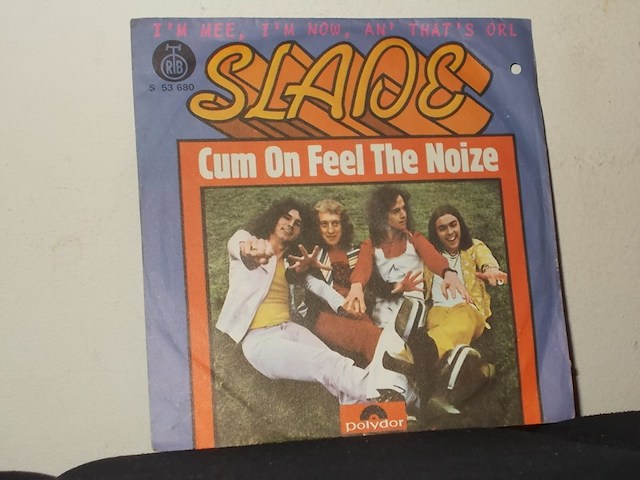Slade ‎– Cum On Feel The Noize