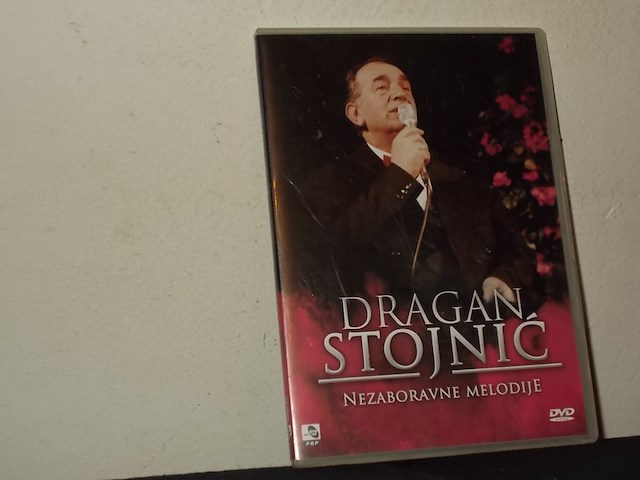 Dragan Stojnić ‎– Nezaboravne Melodije