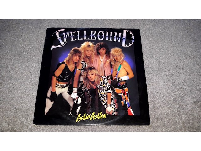 Spellbound – Rockin` Reckless