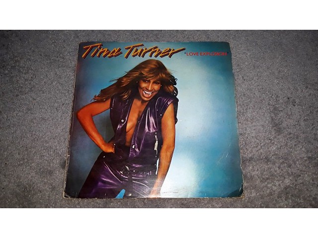 Tina Turner ‎– Love Explosion