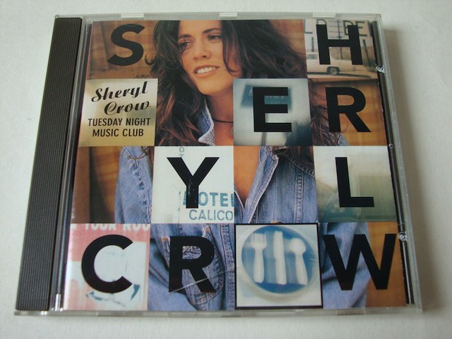 Sheryl Crow - Tuesday Night Music Club