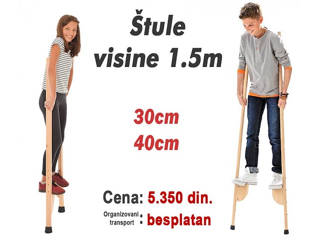 Drvene štule / hodalice 1.5m / 2 visine (30cm i 40cm)