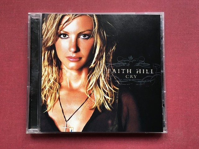 Faith Hill - CRY    + Bonus Multimedia   2002