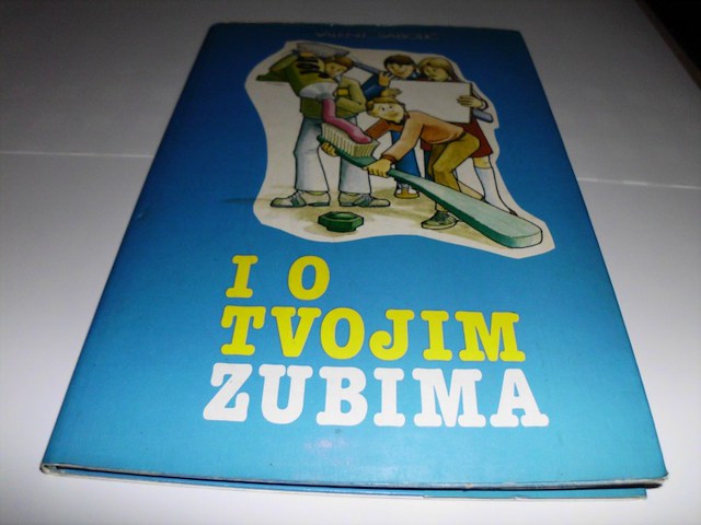 Valent Sabolić I O TVOJIM ZUBIMA -(očuvano DE LUX)-