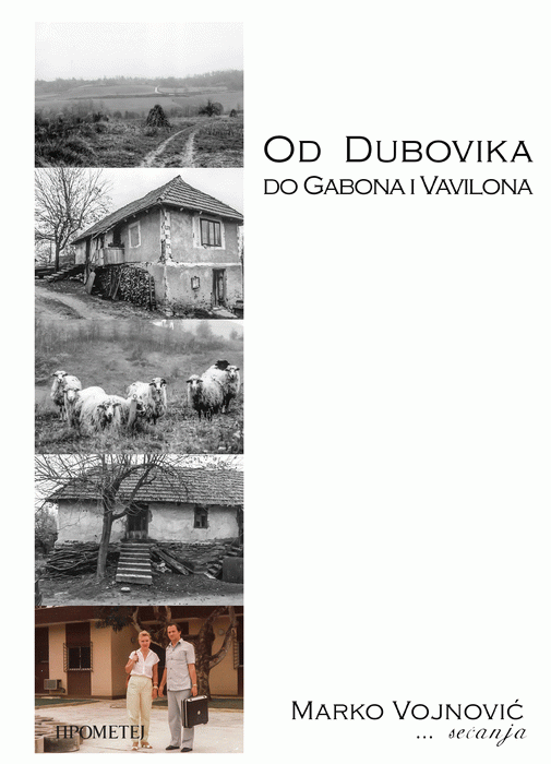 Od Dubovika do Gabona i Vavilona