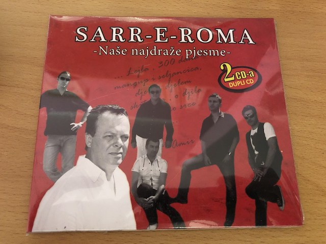 SARR - E - ROMA , Naše Najdraže Pjesme-