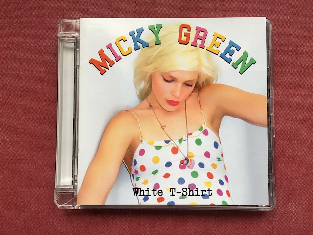 Micky Green - WHITE T-SHIRT    + Bonus Multimedia 2007