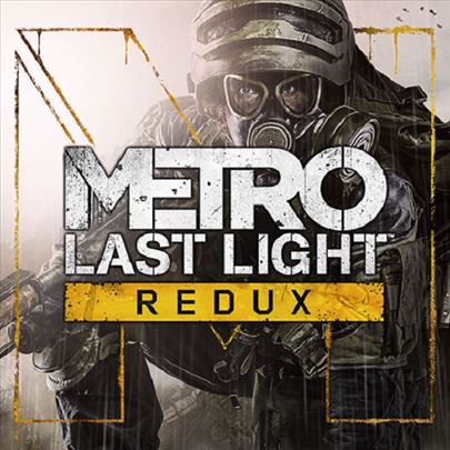 Metro Last Light Redux (2013) Igra za Računar