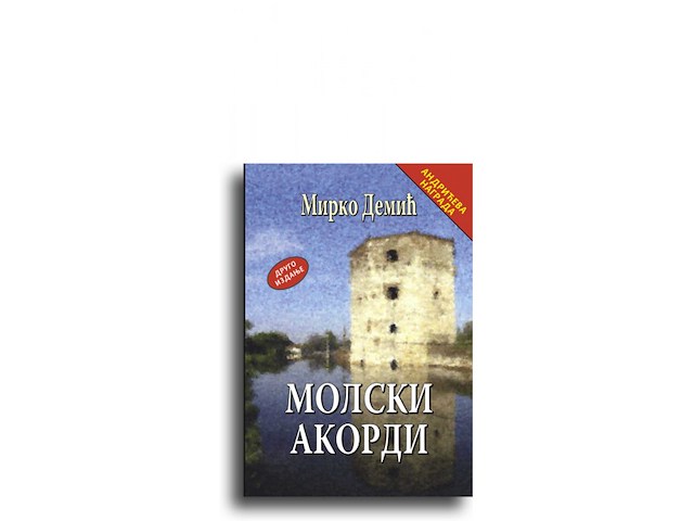 Mirko Demić: MOLSKI AKORDI