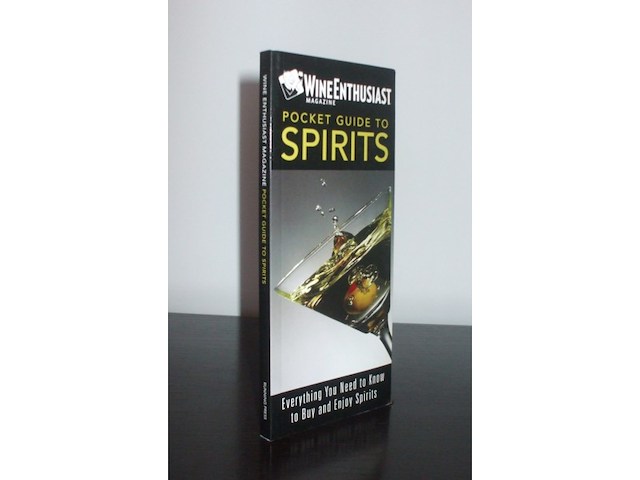 The Wine Enthusiast Pocket Guide to Spirits, nova