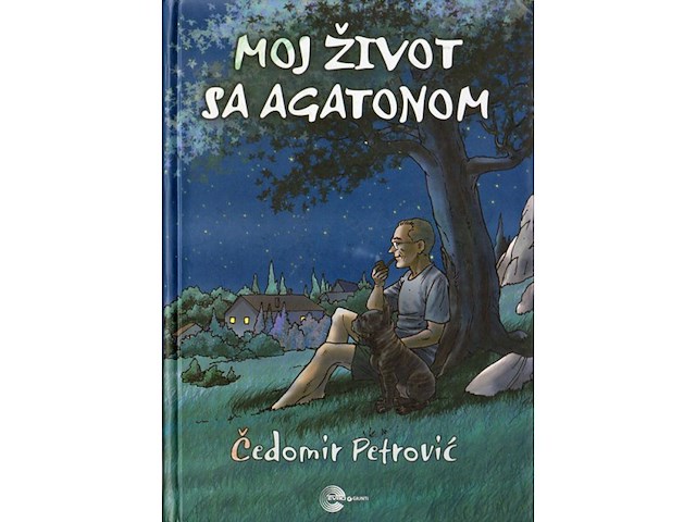 Moj život sa Agatonom - Čedomir Petrović