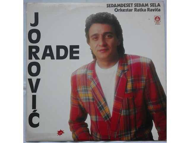 RADE  JOROVIC  - SEDAMDESET  SEDAM  SELA