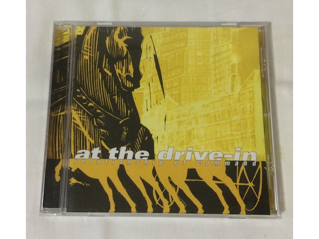 AT THE DRIVE IN - Relationship Of Command (bonus) (EU)