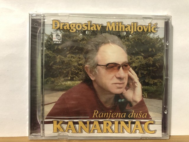 Dragoslav Mihajlović Kanarinac - Ranjena Duša