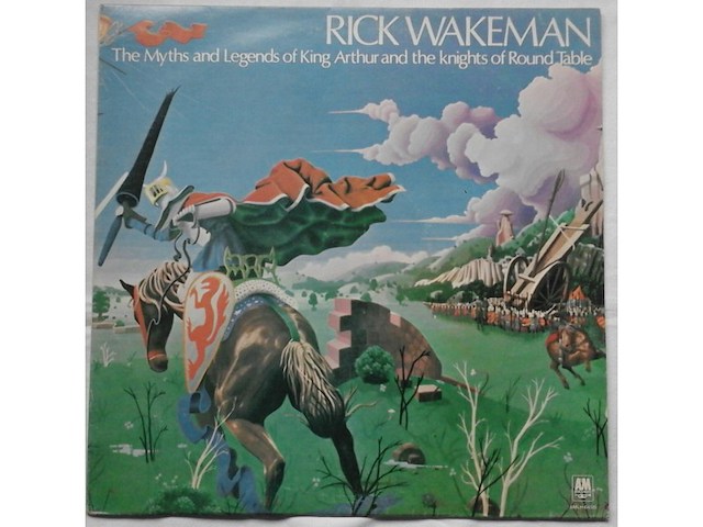 Rick Wakeman-The myths and legends of king Arthur...