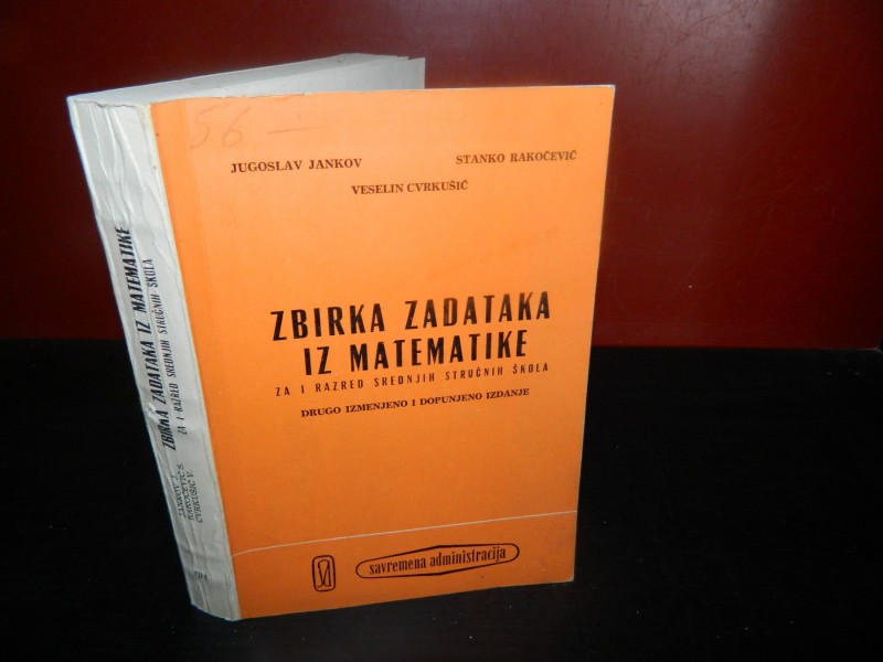 Zbirka zadataka iz matematike za I razred srednjih škol