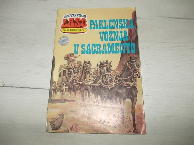 Laso br.670 - Paklenska vožnja u Sacramento