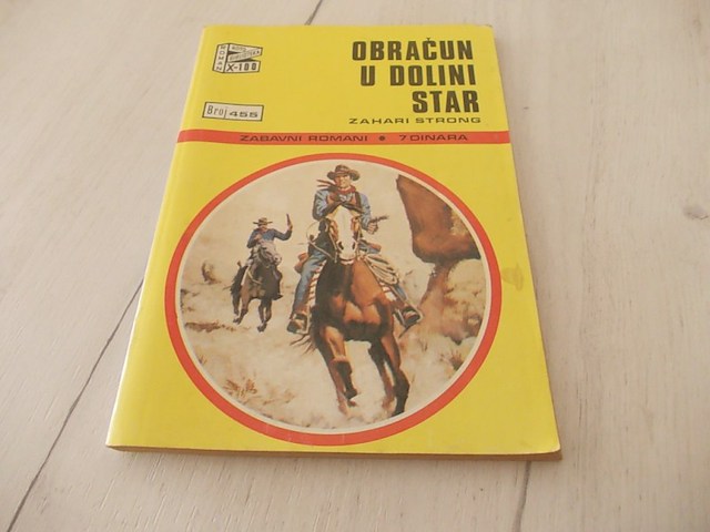 Strip X-100 br.455 - Obračun u dolini Star