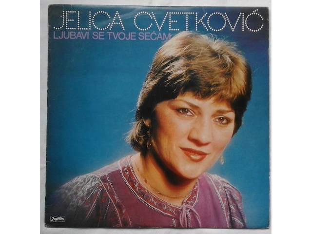 JELICA CVETKOVIC - LJUBAVI SE TVOJE SECAM