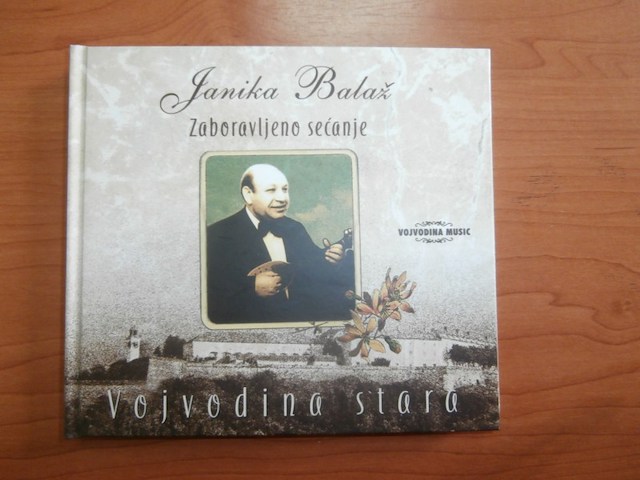 Janika Balaž ‎– Zaboravljeno Sećanje, CD