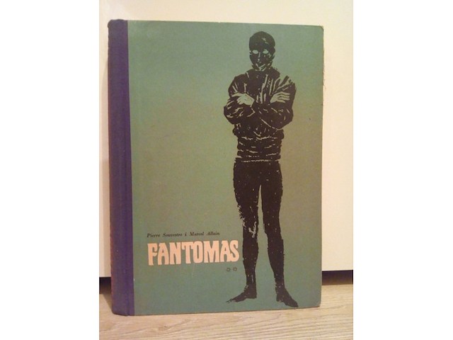 Fantomas-Pierre Souvestre i Marcel Allain