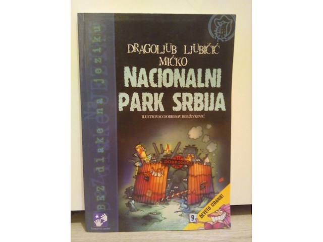 Nacionalni park Srbija-Dragoljub Ljubičić