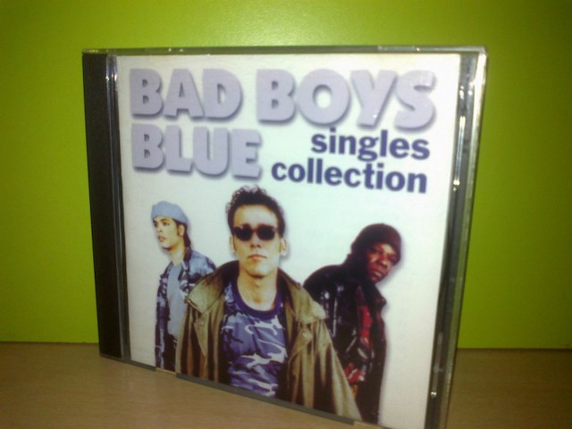 Bad Boys Blue ‎– Singles Collection