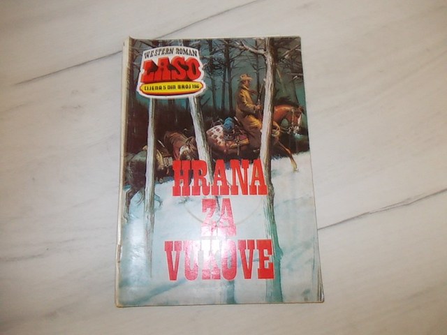 Laso br.196 - Hrana za vukove