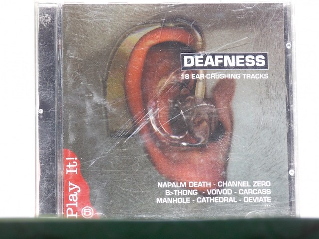 Deafness - Cathedral Napalm Death Voivod Ch.0
